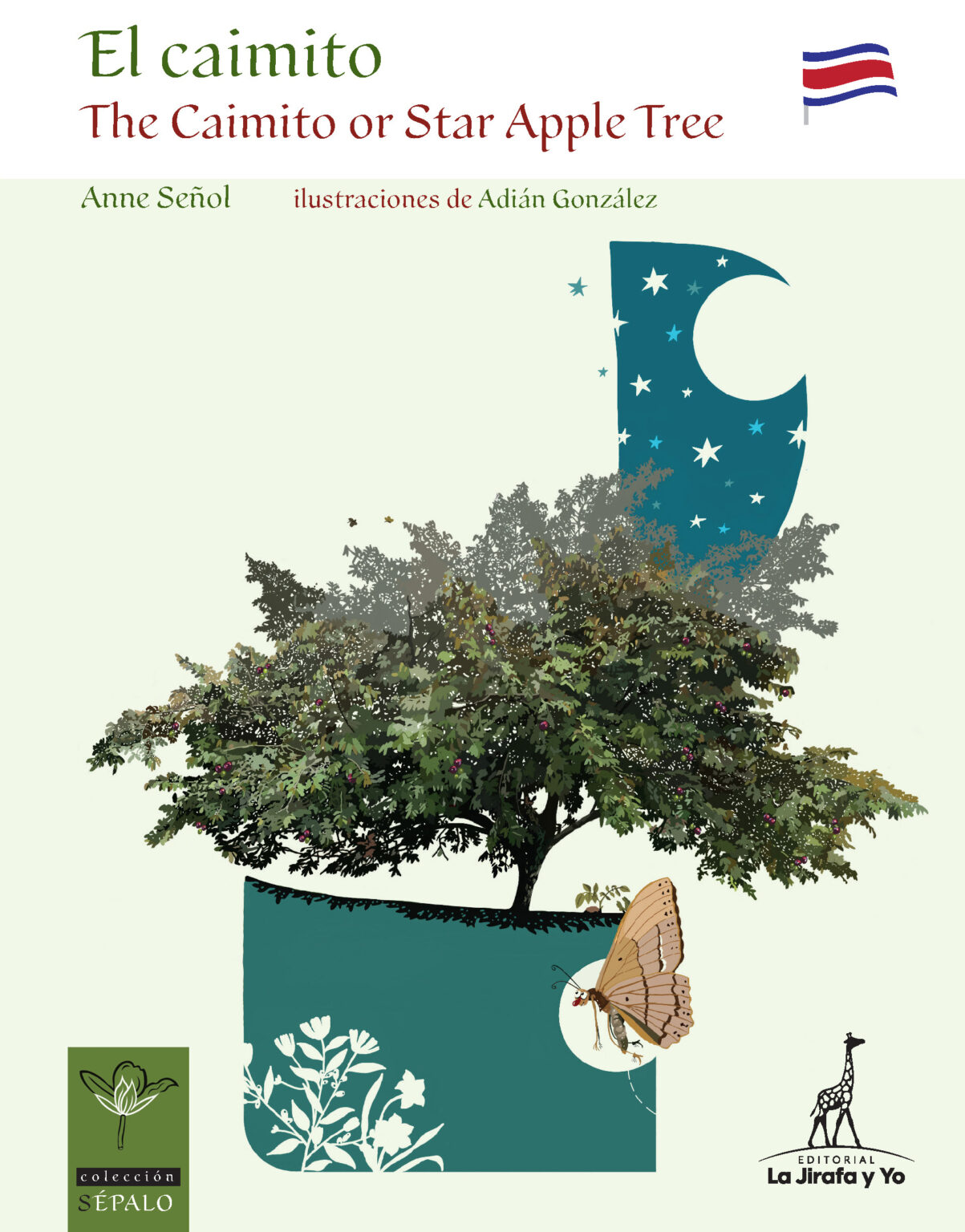 EL CAIMITO / THE CAIMITO OR STAR APPLE TREE – Editorial La Jirafa y Yo